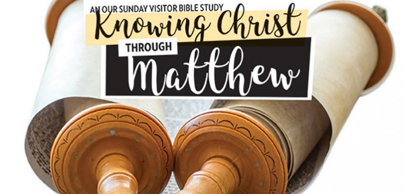 Knowing Christ through Matthew -- Part 2: Scribes of the Kingdom