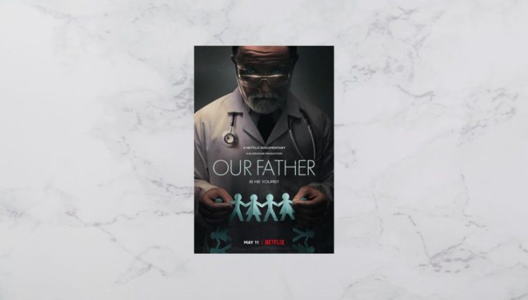 Netflix's 'Our Father' grapples with the perils of artificial insemination