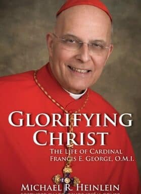 The difference Cardinal George makes: Marking the late cardinal's ...
