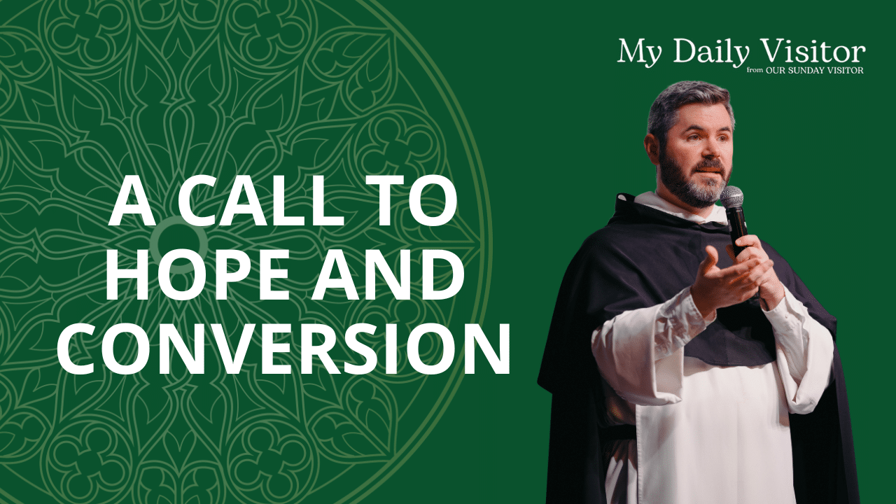 A call to hope and conversion
