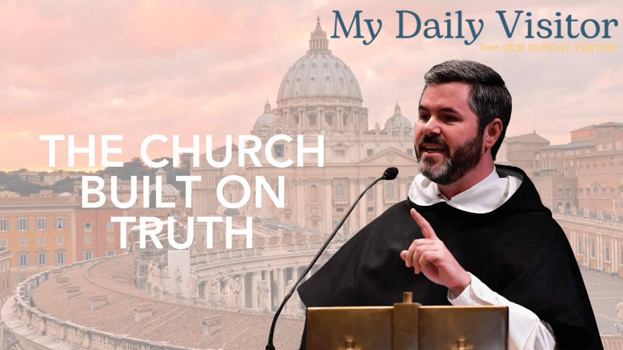 The Church built on truth