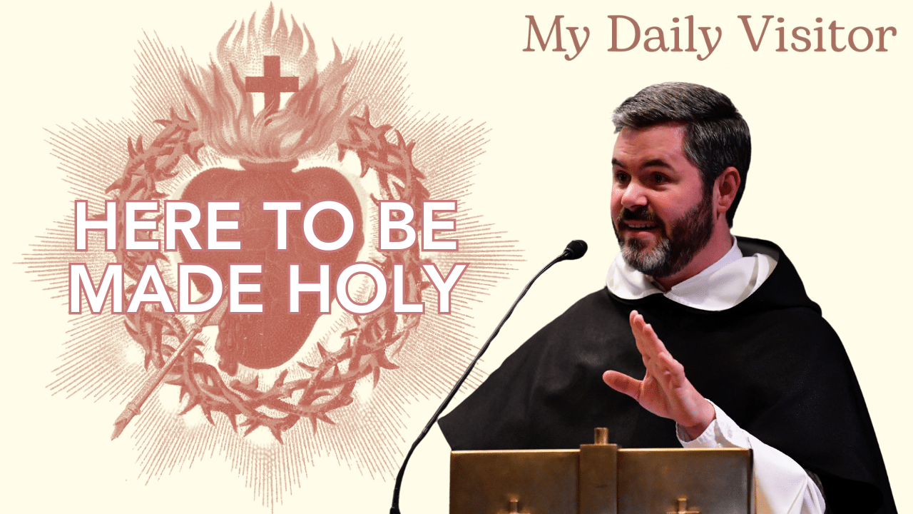 Here to be made holy